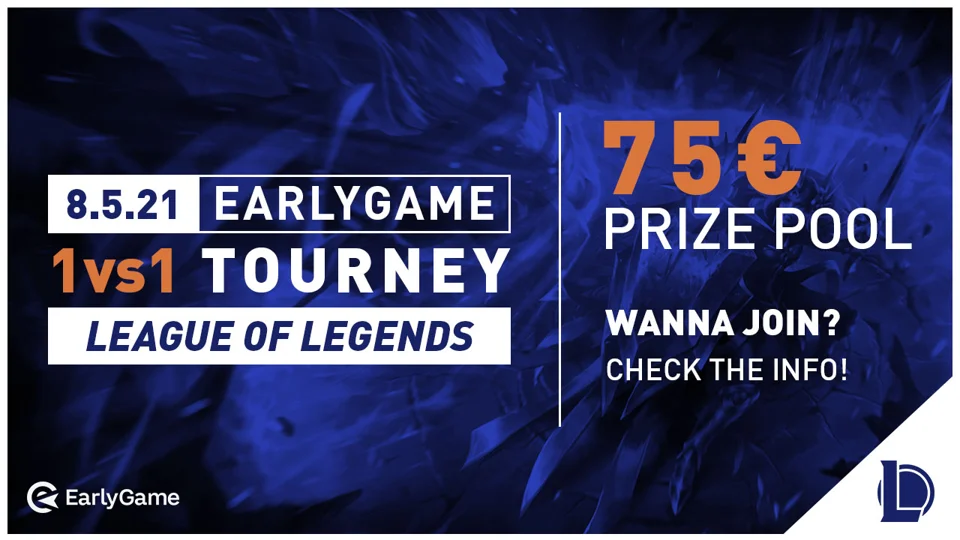 Torneo de League of Legends 1v1 de EarlyGame: ¡€75… | EarlyGame
